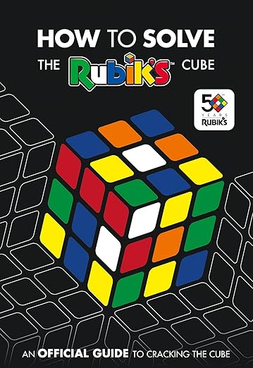 How to Solve a Rubik's Cube: Step-by-Step Guide for Beginners